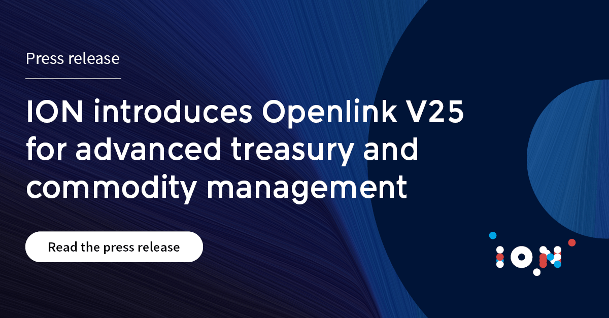 ION’s Openlink V25: Advancing treasury and commodity management